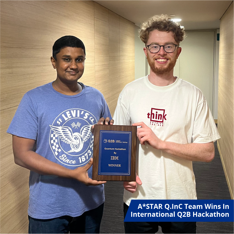 A*STAR Q.InC Wins at Q2B Silicon Valley Hackathon